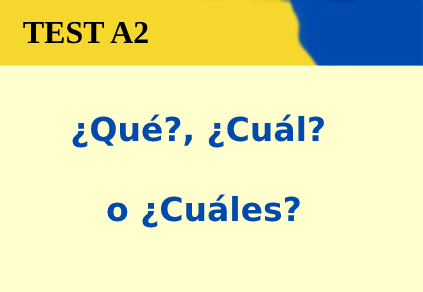 ¿Qué?, ¿Cuál? o ¿Cuáles? – The Spanish Forum